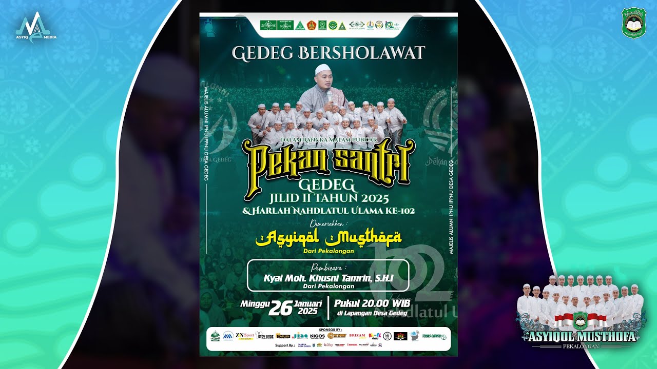 🔴[RE-RUN] PEKAN SANTRI DESA GEDEG BERSHOLAWAT BERSAMA ASYIQOL MUSTHOFA ...