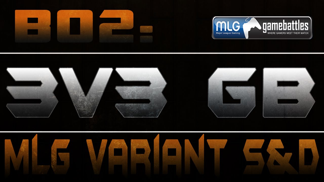 BO2: 3v3 GB Match | MLG Variant S&D. - YouTube
