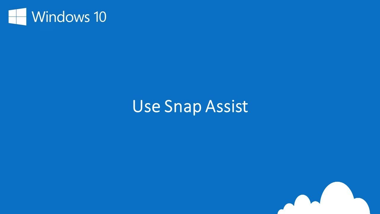 Windows 10 - Use Snap Assist - YouTube