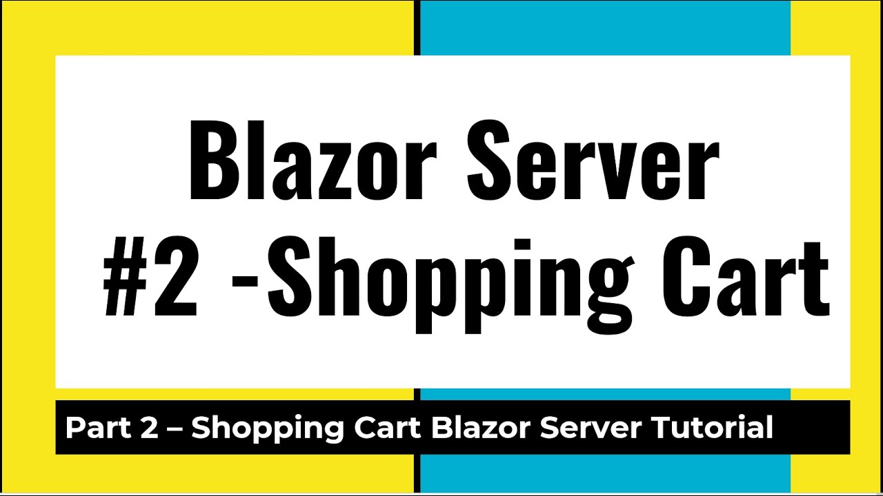 Blazor Tutorial For Beginners Login Page Complete shopping cart project ...