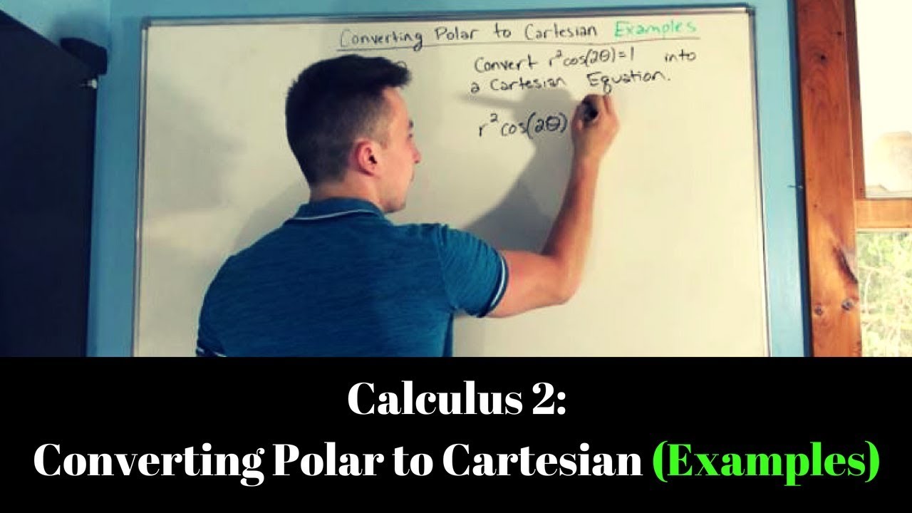 Calculus 2 Converting Polar To Cartesian Examples YouTube calculus-2-converting-polar-to-cartesian-examples-youtube