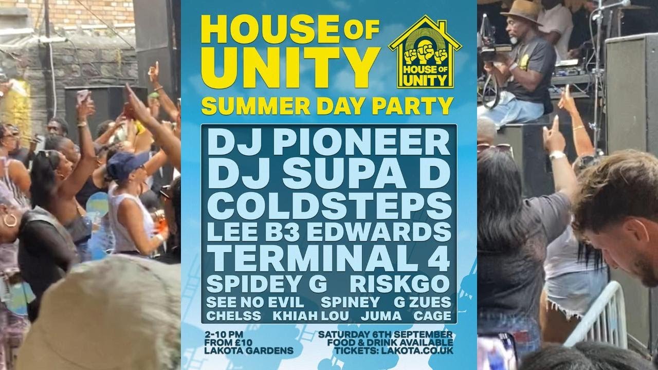 DJ Supa D w/ Coldsteps, Terminal 4 & Dezy B - House of Unity Summer Day ...