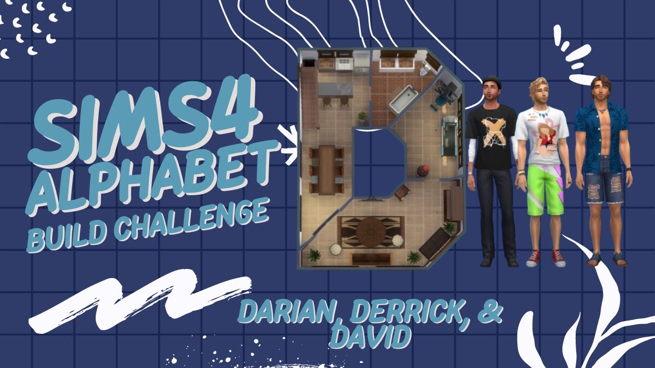 The Sims4 Alphabet Build Challenge: Letter C: Darian, Derrick, and ...