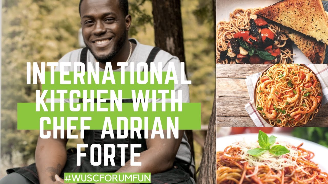 International Kitchen with Chef Adrian Forte • Cuisine internationale ...