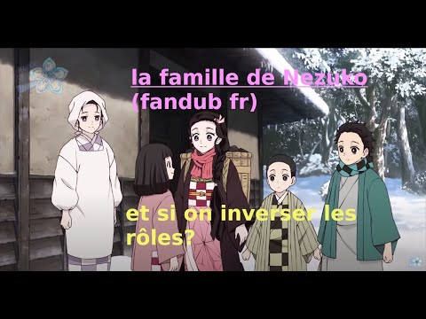 La famille de Nezuko/Demon Slayer AU: Kimetsu no yaiba another world ...