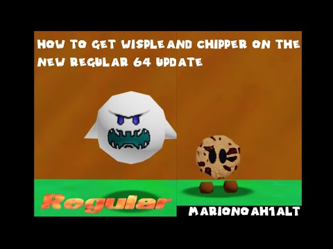 How to get wisple and Chipper on the new regular 64 update - YouTube