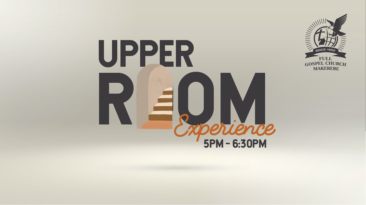Upper Room Experience | 25th Oct, 2024. - YouTube