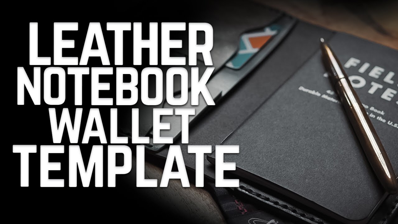 FREE Leather Notebook Wallet Pattern - YouTube