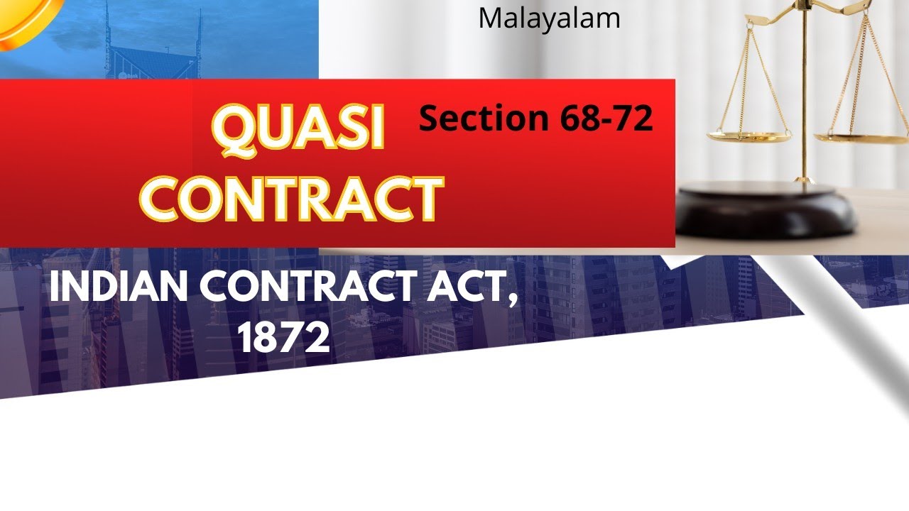 Quasi Contract | Indian Contract Act,1872 | Section 68-72 - YouTube