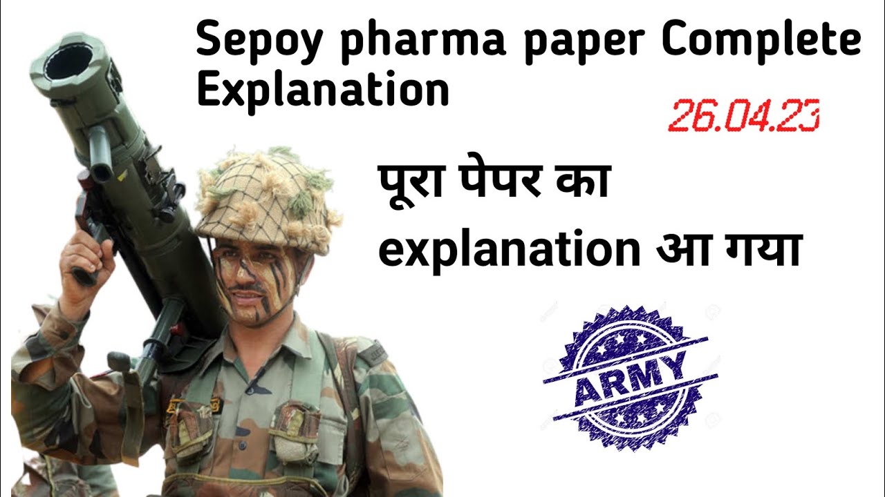 Sepoy pharma paper Complete explanation. army pharmacist paper #sepoy # ...