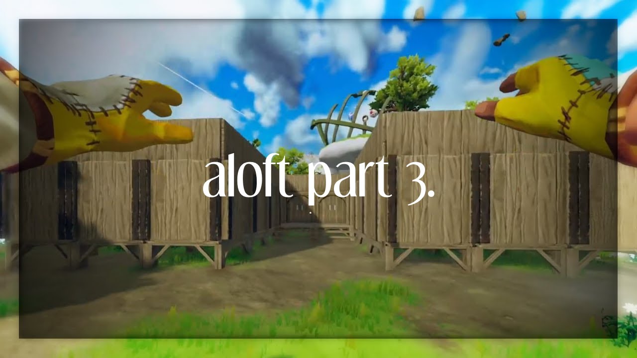 Aloft Demo | 3 Base Build | We Need To Go BIGGER! ALOFT SURVIVAL GAME ...