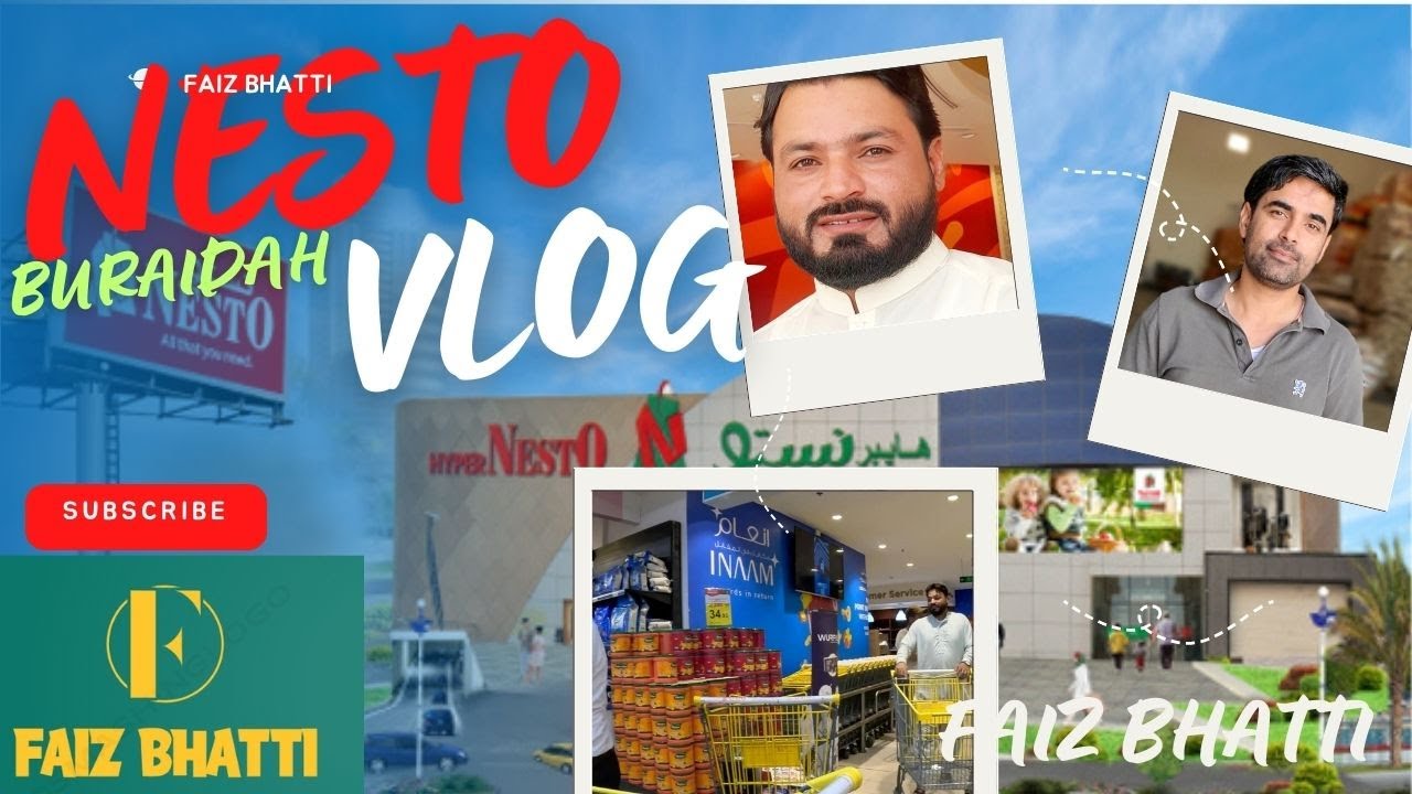 nesto-hypermarket-vlog-saudi-arabia-buraidah-al-qassim-youtube