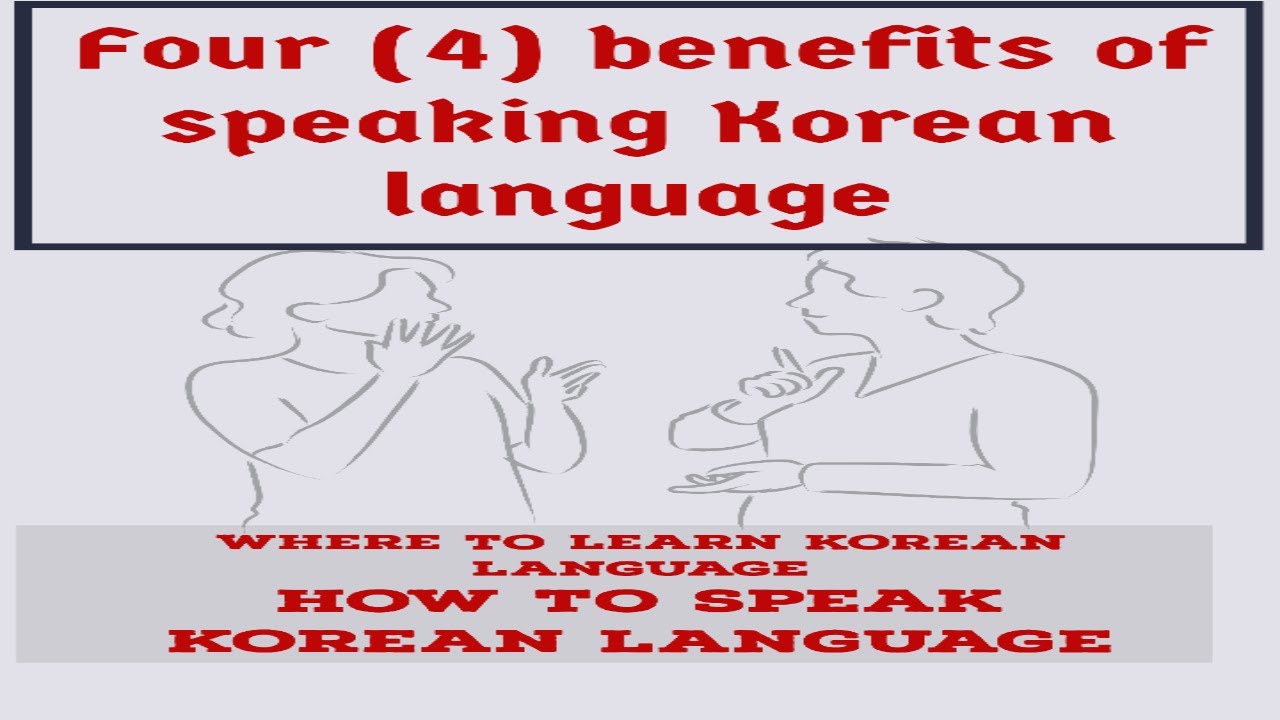 learning Korean language for beginners with Benefits - YouTube