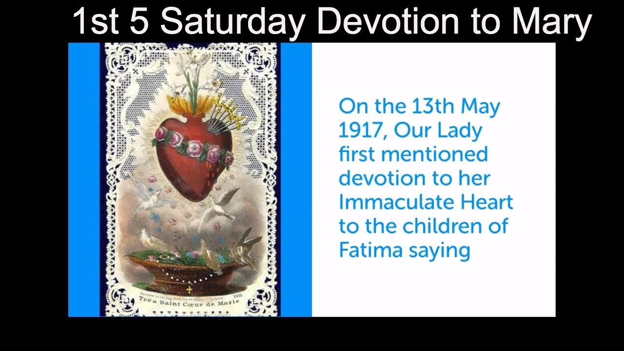 First 5 Saturdays Devotion to Mary - YouTube