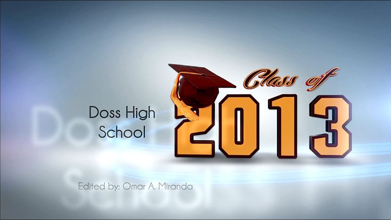 Doss High School - Class of 2013 Senior Video - YouTube