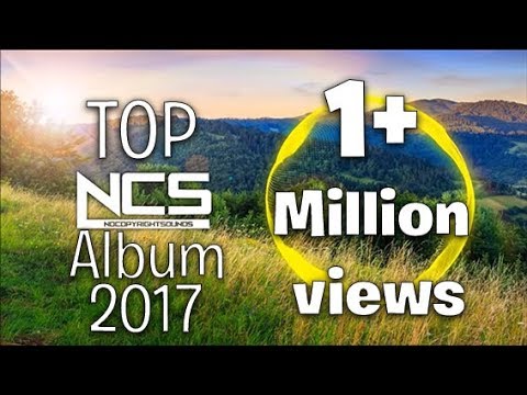 NCS: 2017 Top 20 NoCopyrightSounds OFFICIAL Album 1 hour+ | BEST OF 2017 [HD] - YouTube