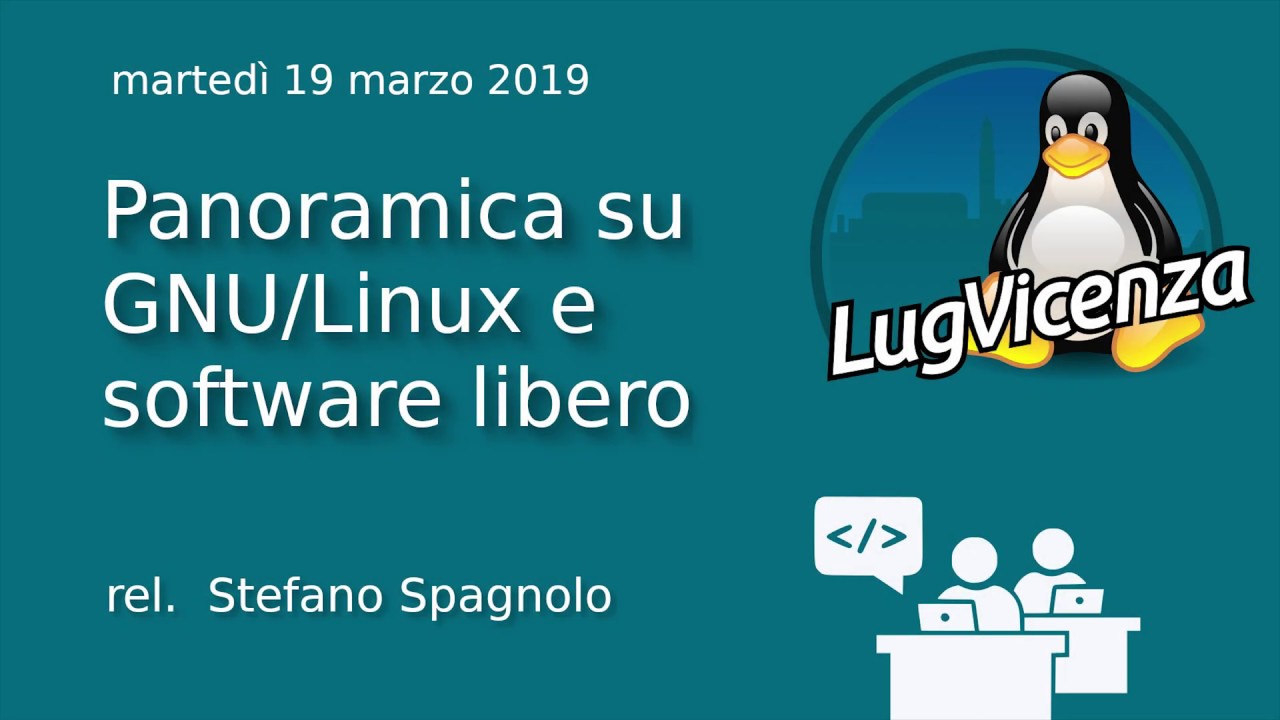 Panoramica su GNU/Linux e software libero - Stefano Spagnolo - YouTube