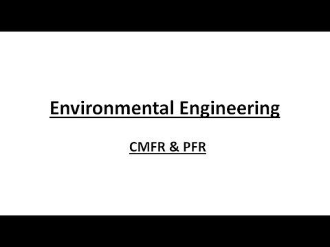 CMFR & PFR - Environmental Engg - GATE - CIVIL ENGG - YouTube