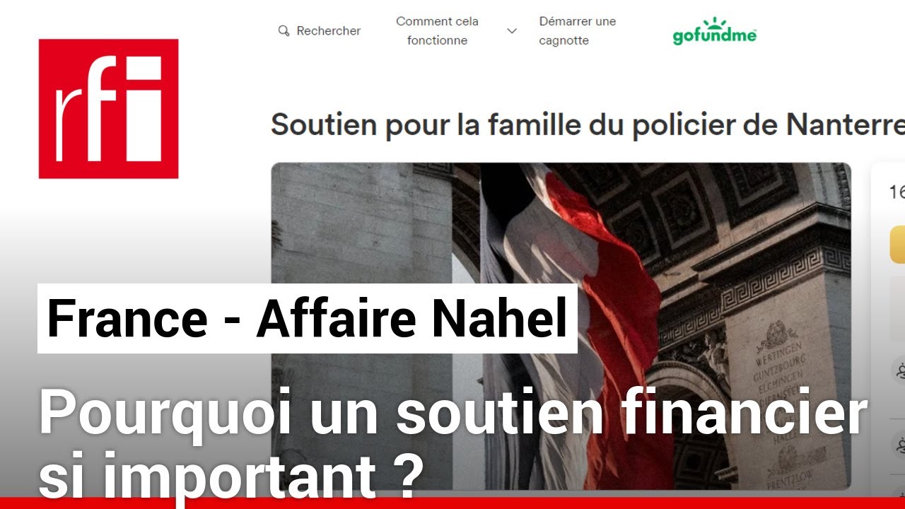 France - Affaire Nahel : la cagnotte pour la famille du policier a fait ...