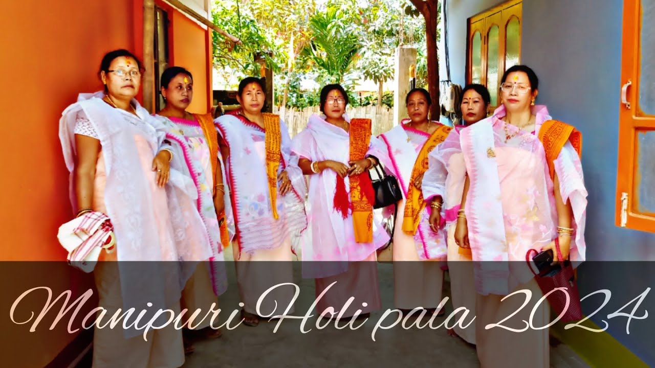 Meitei Holi Pala 2024 || Rongpur Manipuri Society || - YouTube