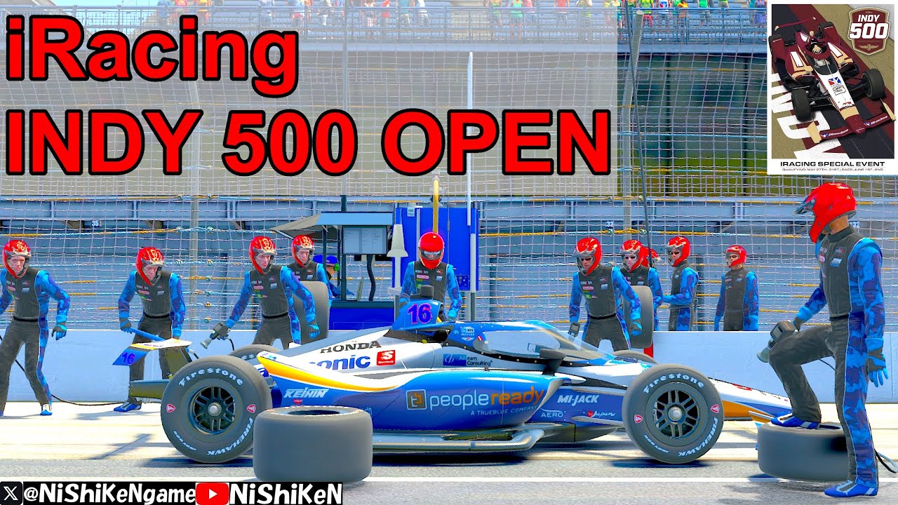 【iRacing】Special event INDY500 Open 06/02 - YouTube