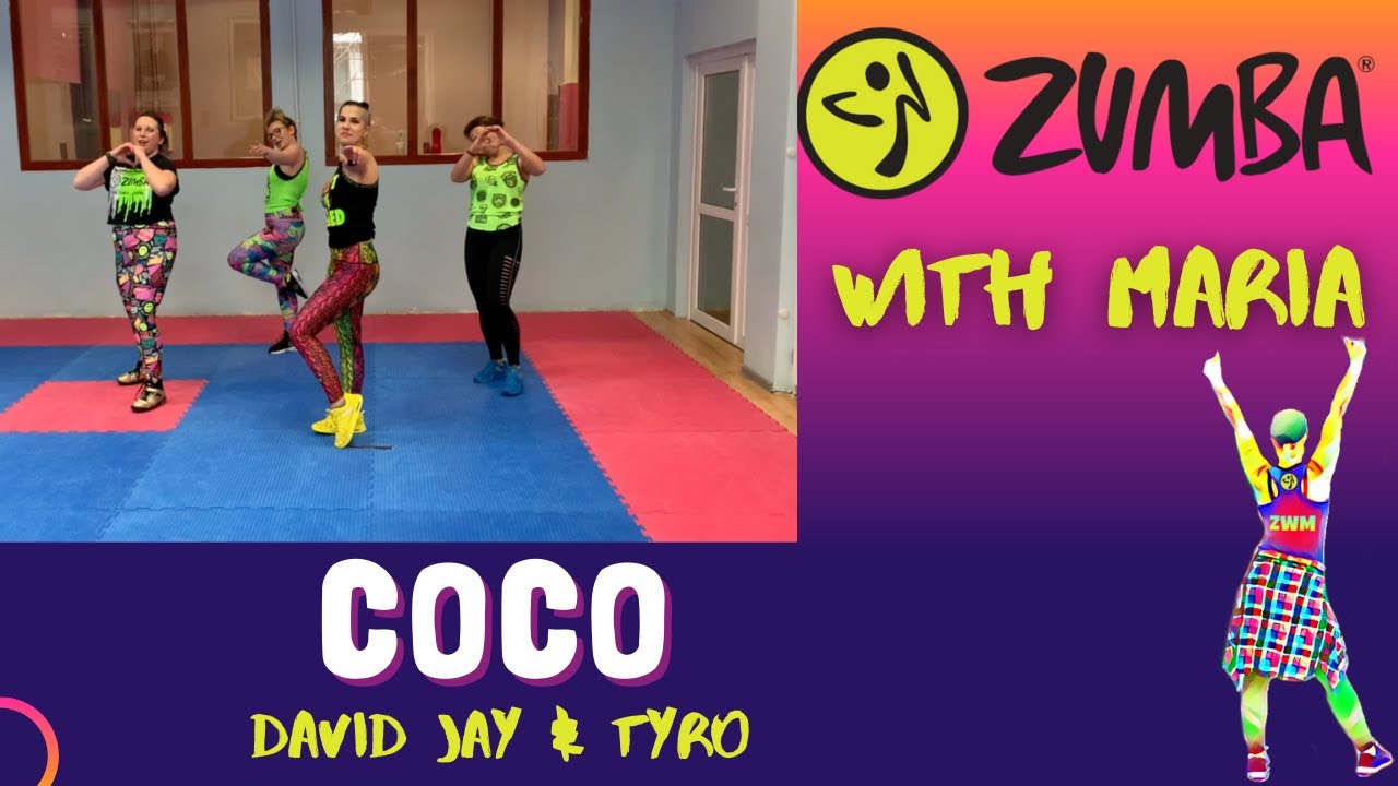 David Jay & Tyro - COCO - ZUMBA® - choreo by Maria - pre cooldown - YouTube