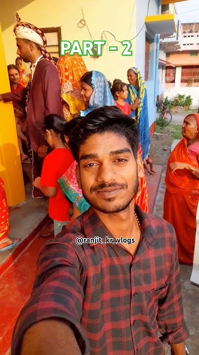 Wedding vlog 🔥 PART - 2 👆Subscrib #shorts #vlog #minivlog #pawansingh #bhojpuri #bhojpurivlog ...
