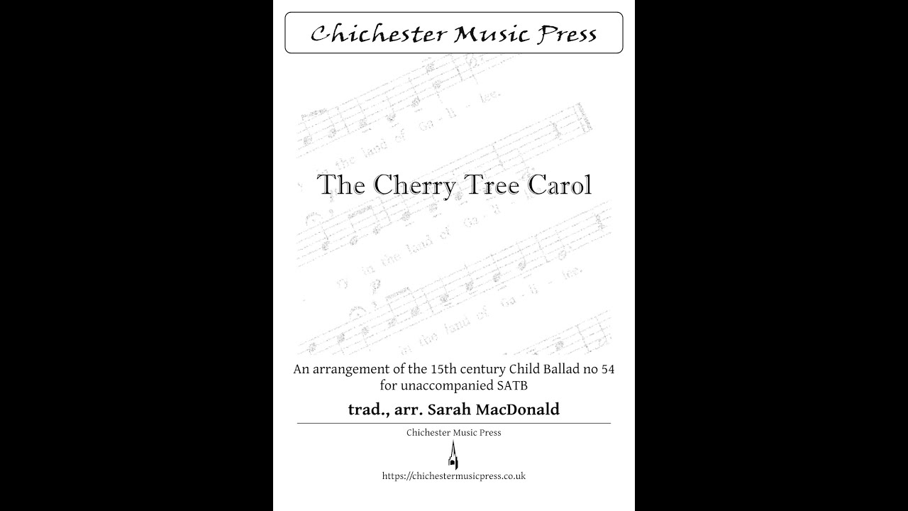 The Cherry Tree Carol - arr. Sarah MacDonald - YouTube