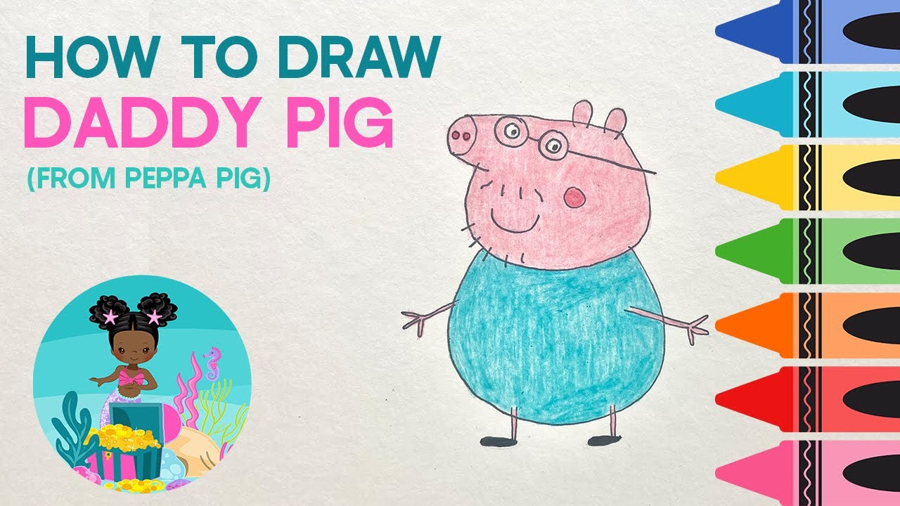 How to draw Daddy Pig from Peppa Pig | Easy step by step drawing ...