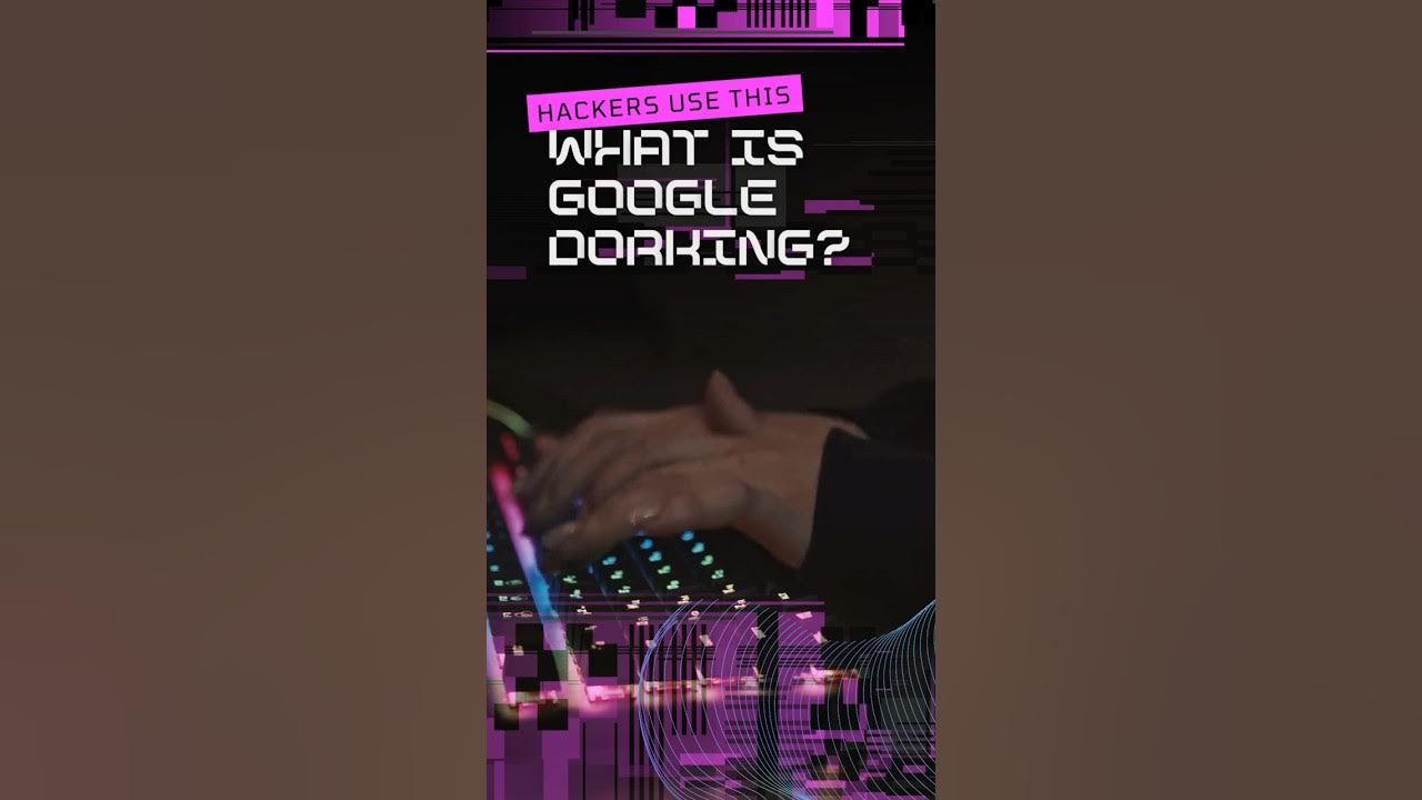 Hackers Use This: What is Google Dorking? #coding #shorts #programming #hack #futuretech - YouTube