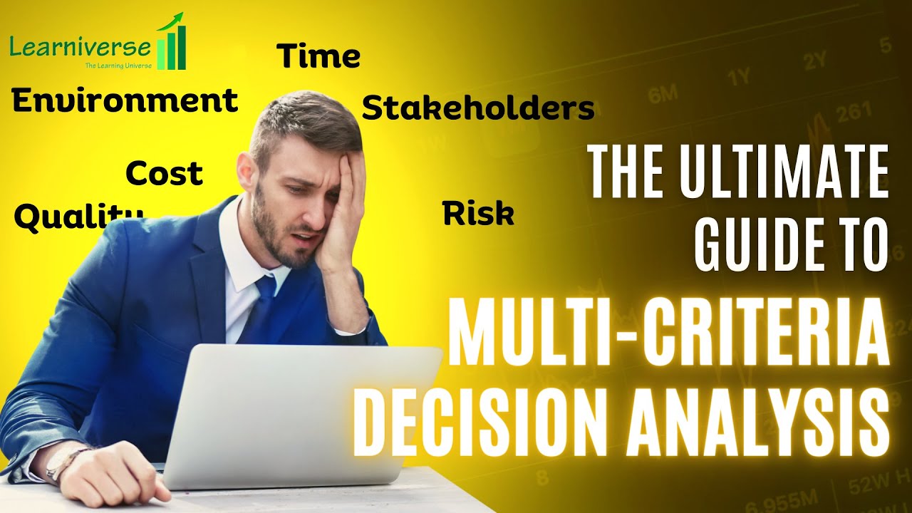 The Ultimate Guide To Multi Criteria Decision Analysis Personal