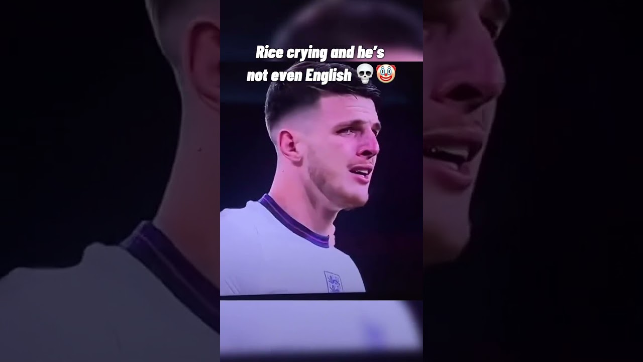 Declan Rice Crying He’s Not Even English - YouTube