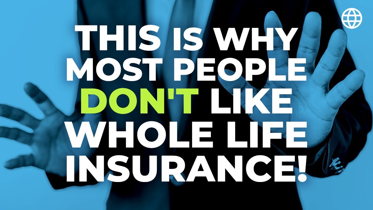THIS is Why Most People Don't Like Whole Life Insurance! | IBC Global ...