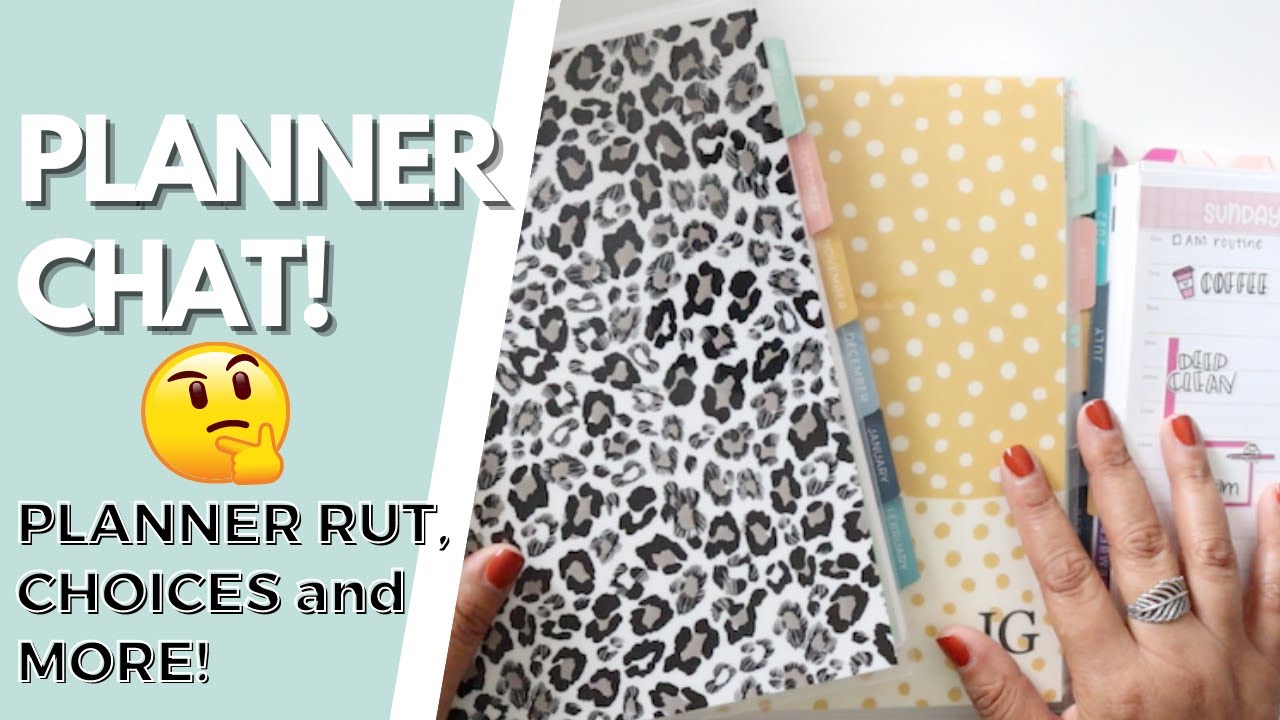 PLANNER CHAT! | Planner rut, planner decisions & thoughts! - YouTube