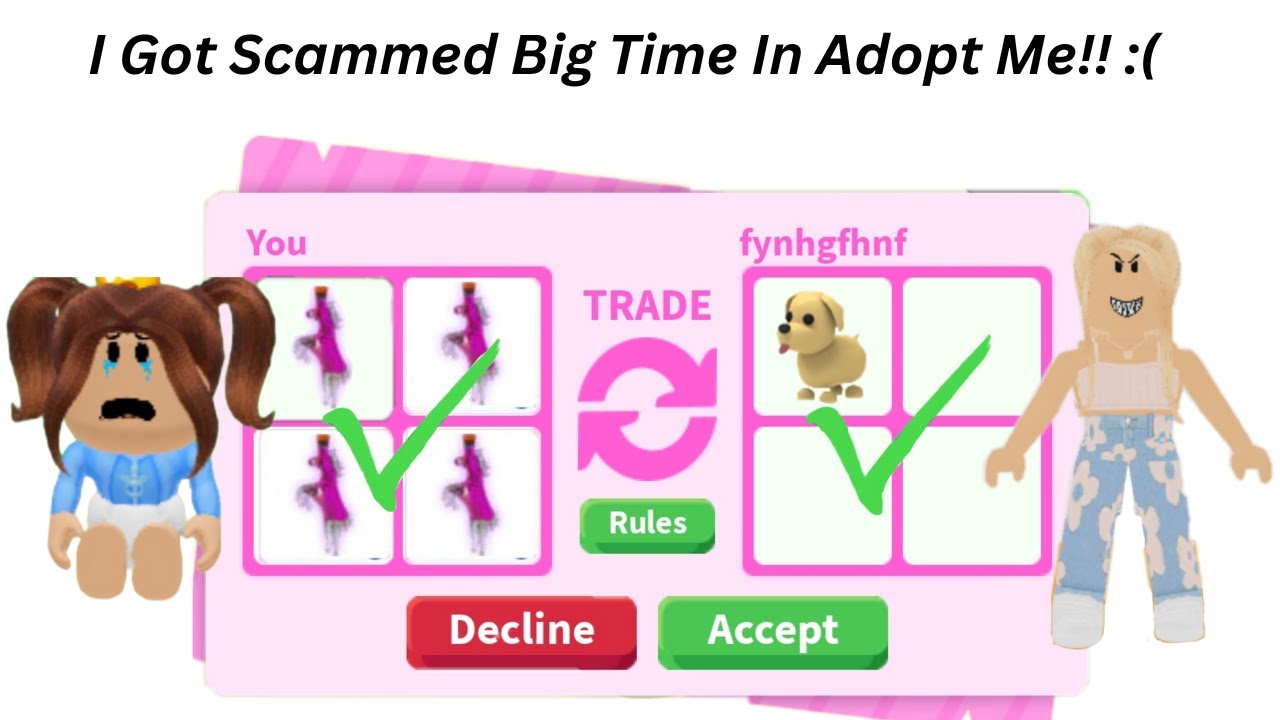 I got scammed Big Time in Adopt Me!! - YouTube