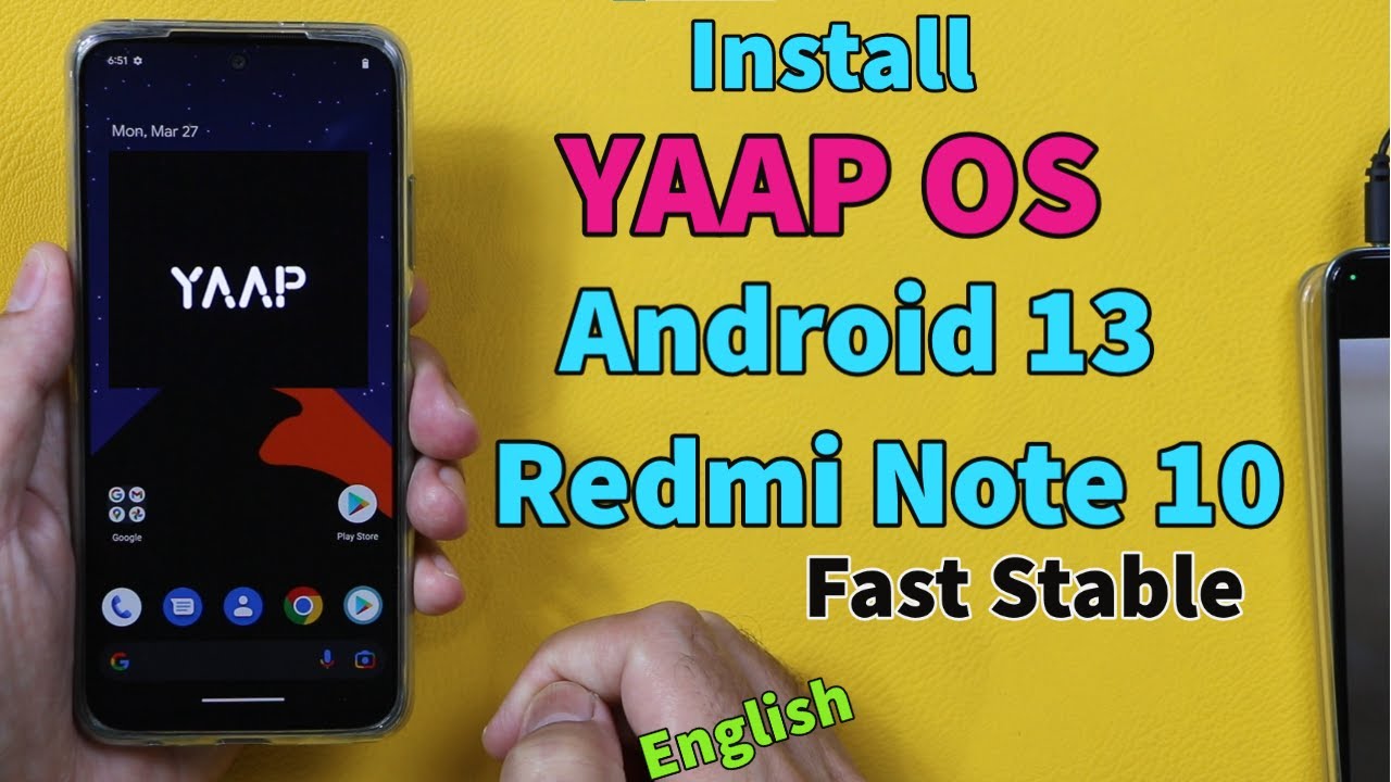 Install YAAP OS Android 13 On Redmi Note 10 [ English ] - YouTube