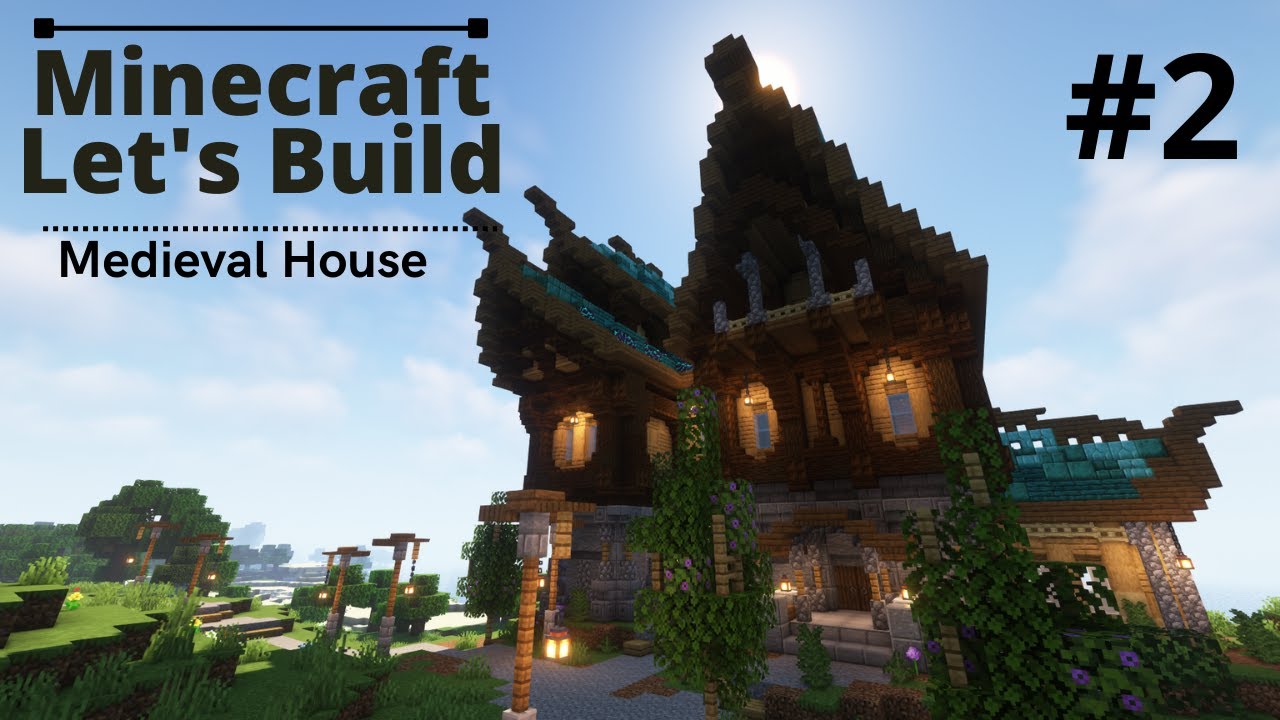 Minecraft Let's Build #2 | Medieval House | Gradients!! - YouTube