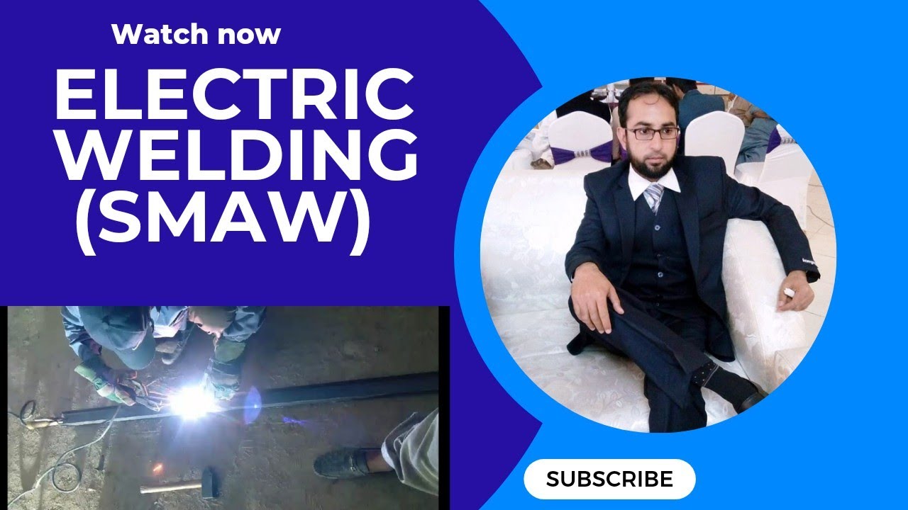electric welding (SMAW) - YouTube