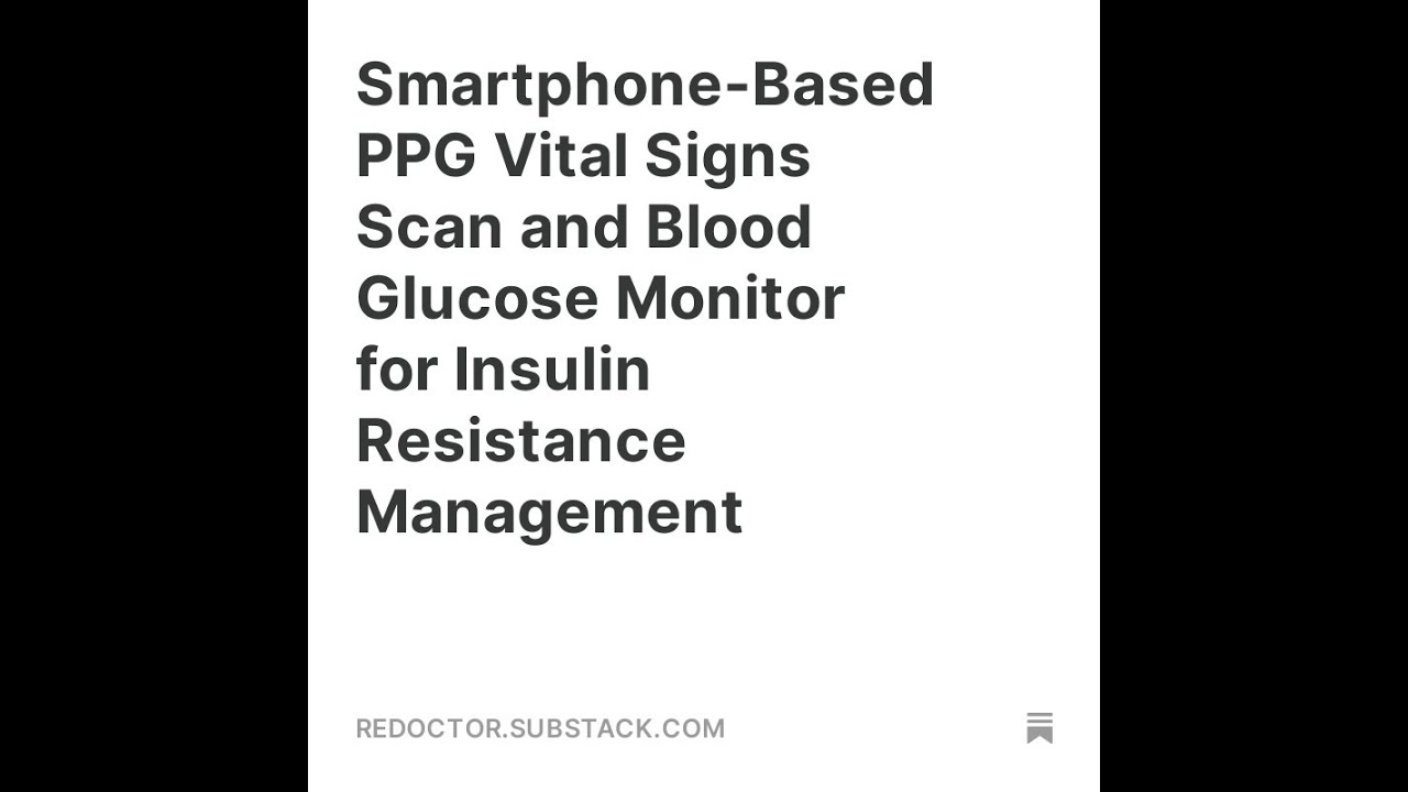 Smartphone Based PPG Vital Signs Scan and Blood Glucose Monitor for ...