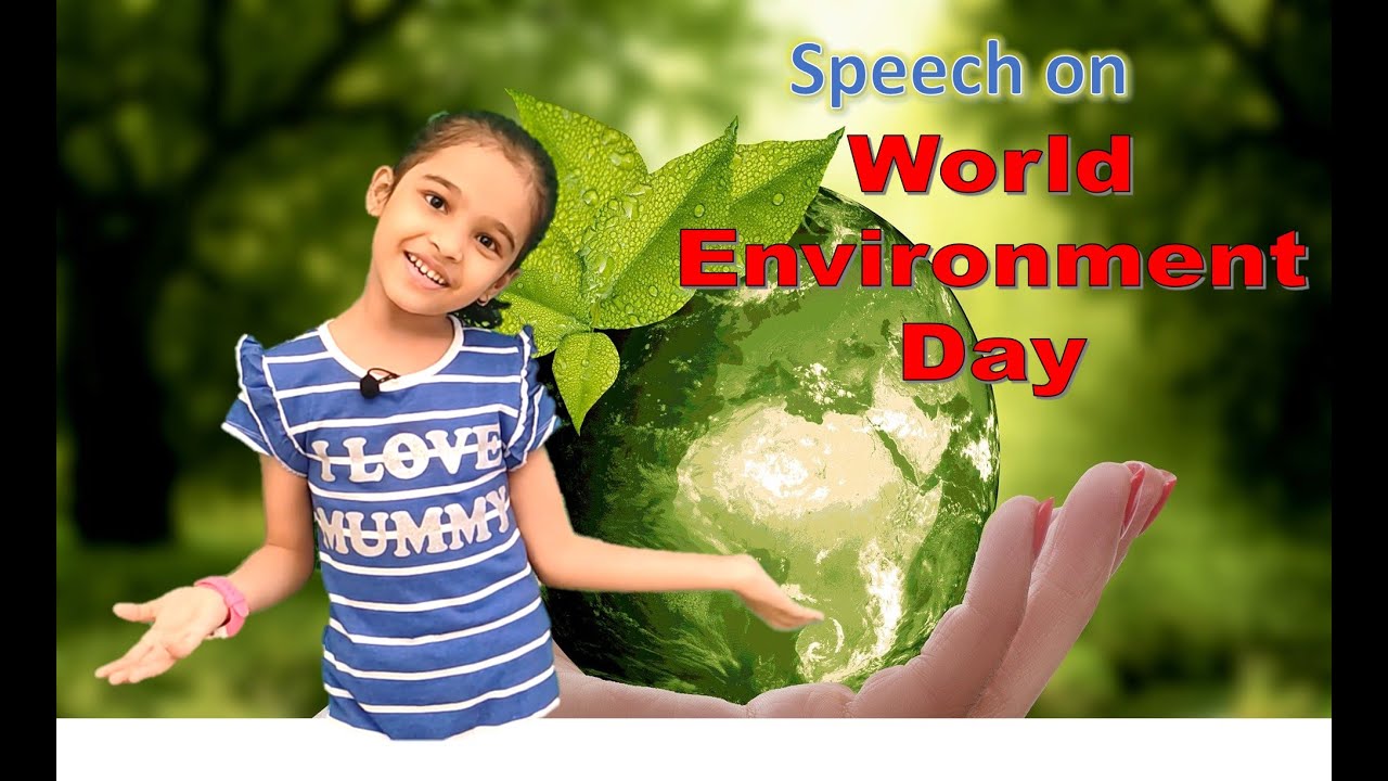 world environment day speech in English | Easy speech for kids| save ...