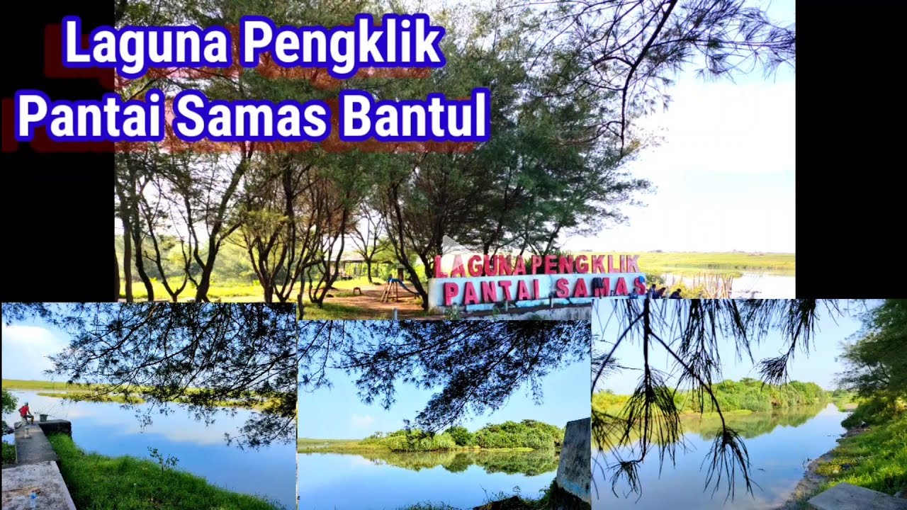 Laguna Pengklik, Pantai Samas Bantul Jogja Terkini - YouTube