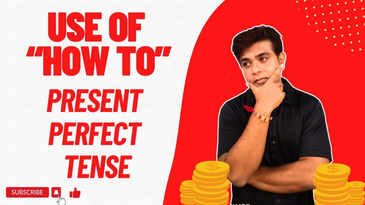 Use of "How to " in Present Perfect tense | New concept | Easy explain ...