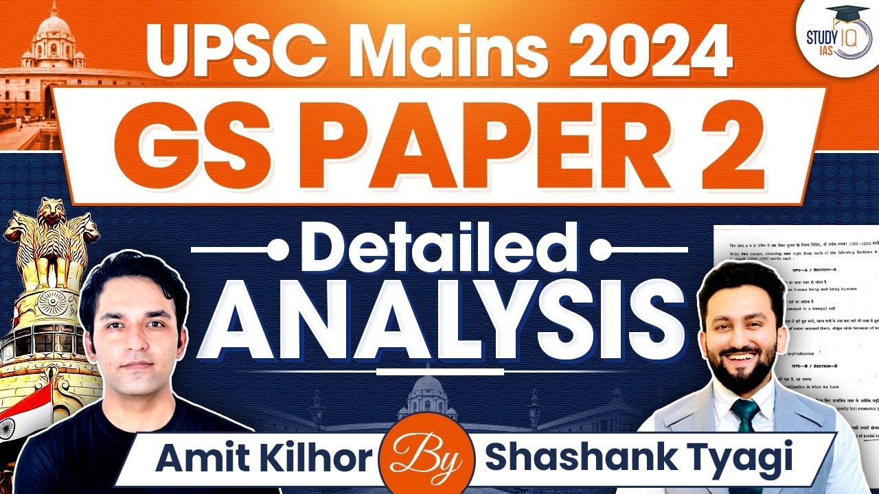 UPSC GS Paper 2 Mains 2024 Detailed Analysis | Polity, Governance, IR ...