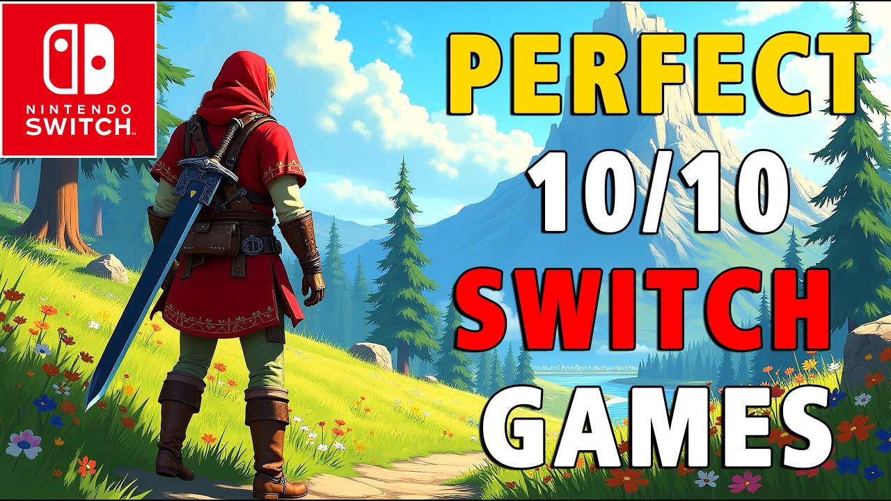 20 BEST Perfect 10/10 Switch Games You Must Play! - YouTube