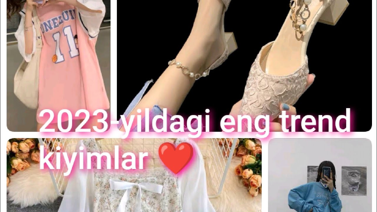 2023 yildagi Eng Trend Kiyimlar YouTube 2023-yildagi-eng-trend-kiyimlar-youtube