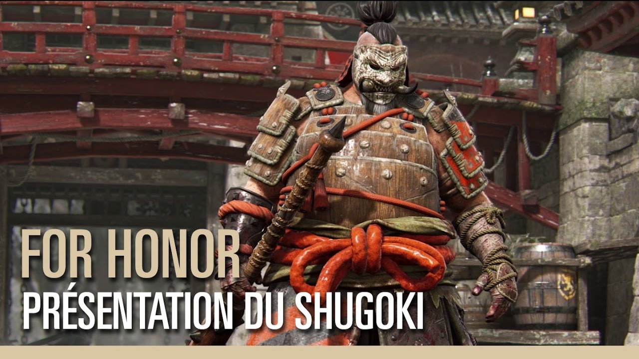 For Honor - Présentation du Shugoki - YouTube