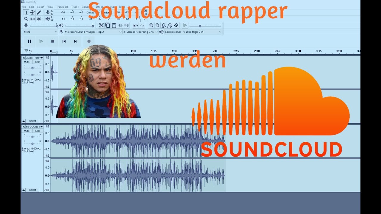 SOUNDCLOUD RAPPER WERDEN! - YouTube