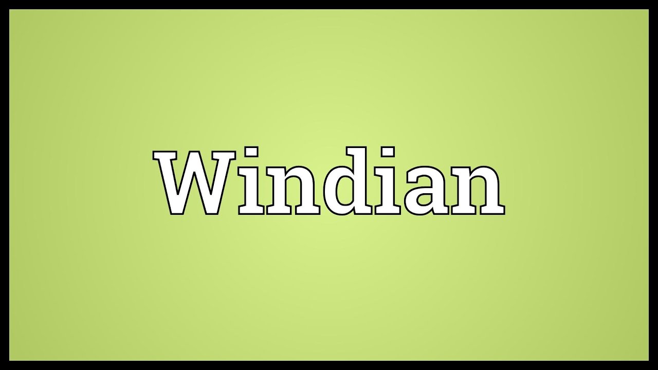 Windian Meaning - YouTube