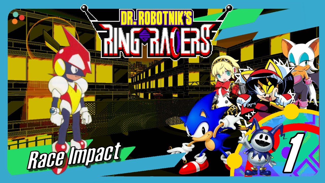 Dr. Robotnik's Ring Racers - Race Impact [01] - YouTube