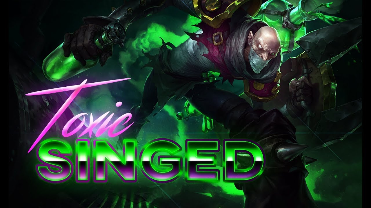 TOXIC SINGED - LEAGUE OF LEGENDS [TOXIC AF] - YouTube